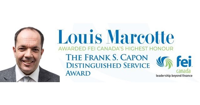 Louis Marcotte awarded Financial Executives International Canada's (FEI ...