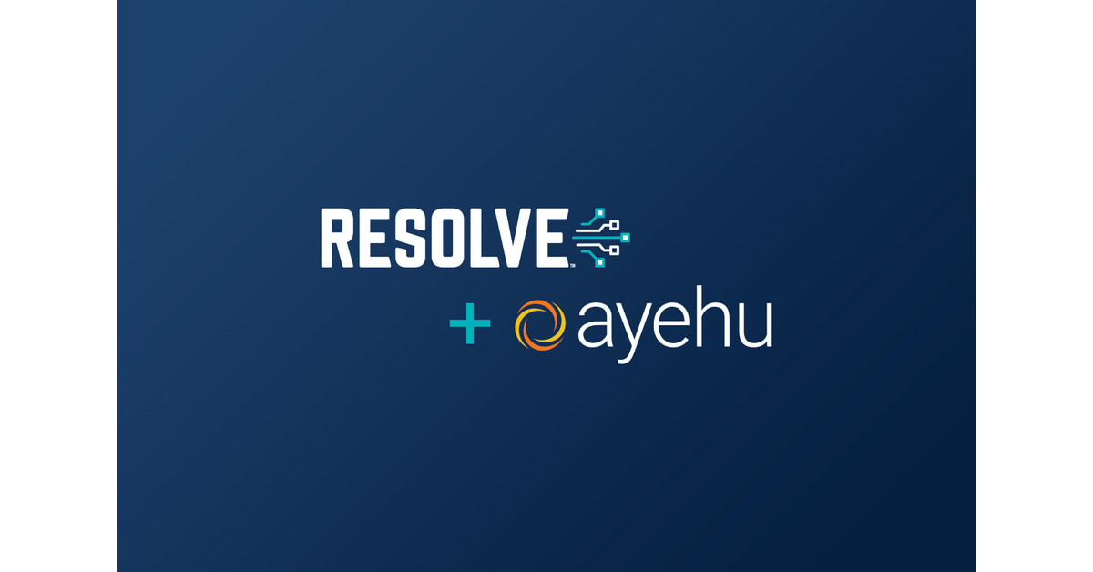 Resolve Acquires Ayehu to Expand Intelligent Automation Adoption Across ...