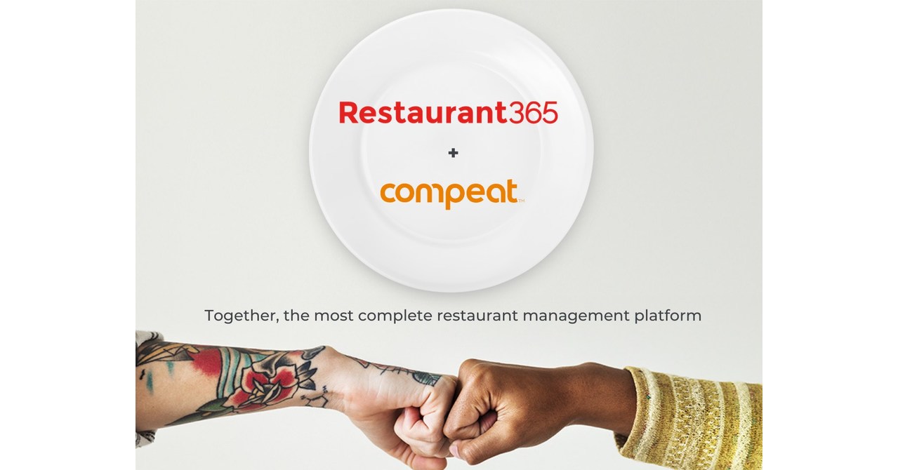 Restaurant365 Acquires Compeat to Create Market Leader in Restaurant ...