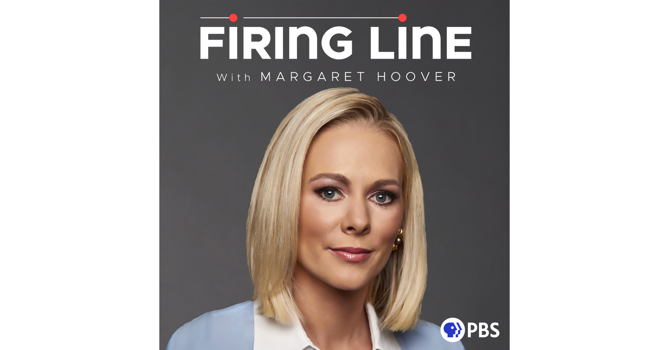PBS's "Firing Line with Margaret Hoover" launches podcast on Spotify ...