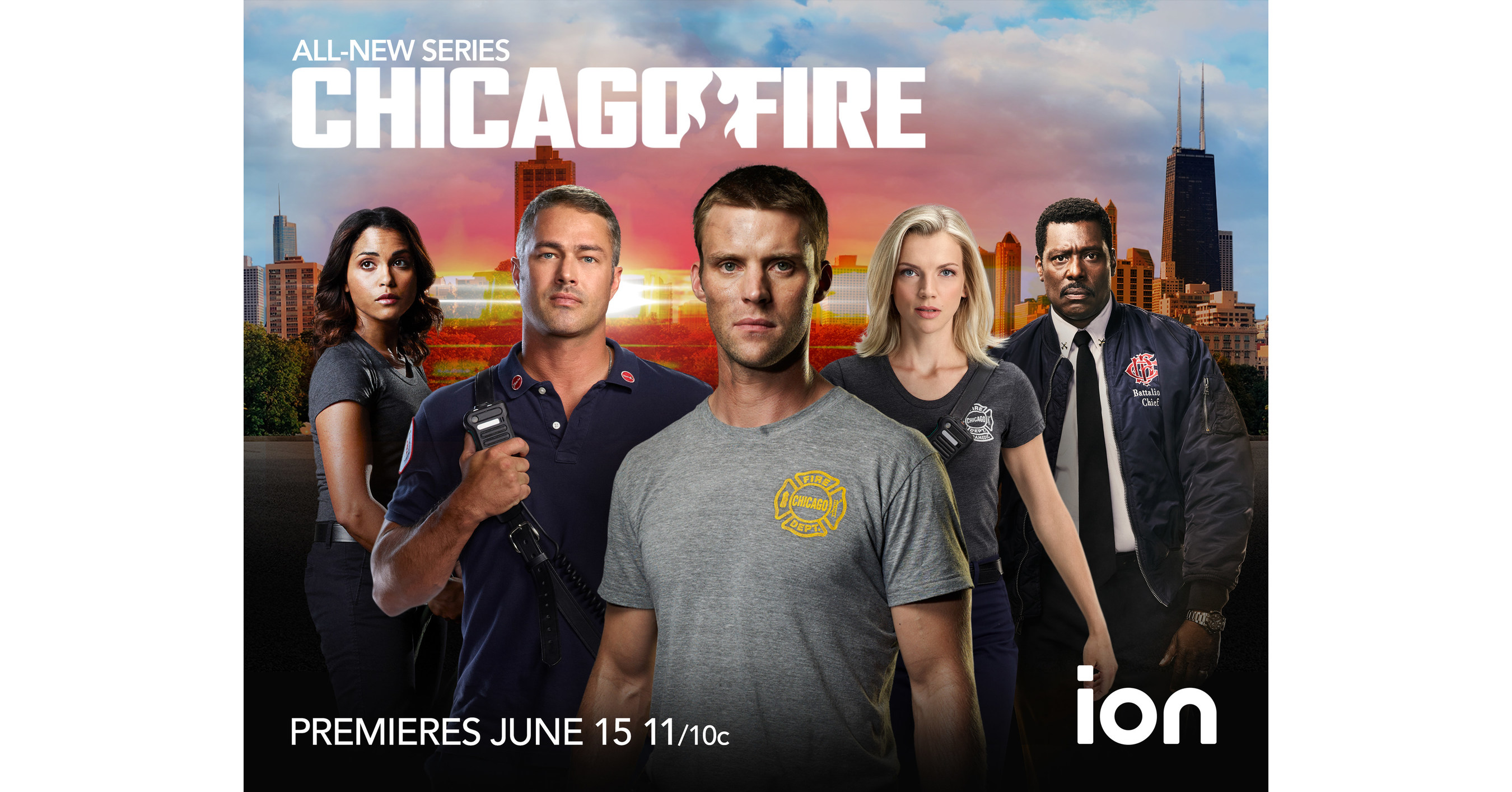 ION Lands Chicago Fire, Series Debuts June 15