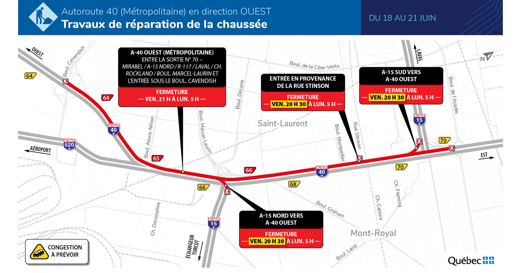 Autoroute 40 (Métropolitaine) à Montréal - Fermeture complète en ...