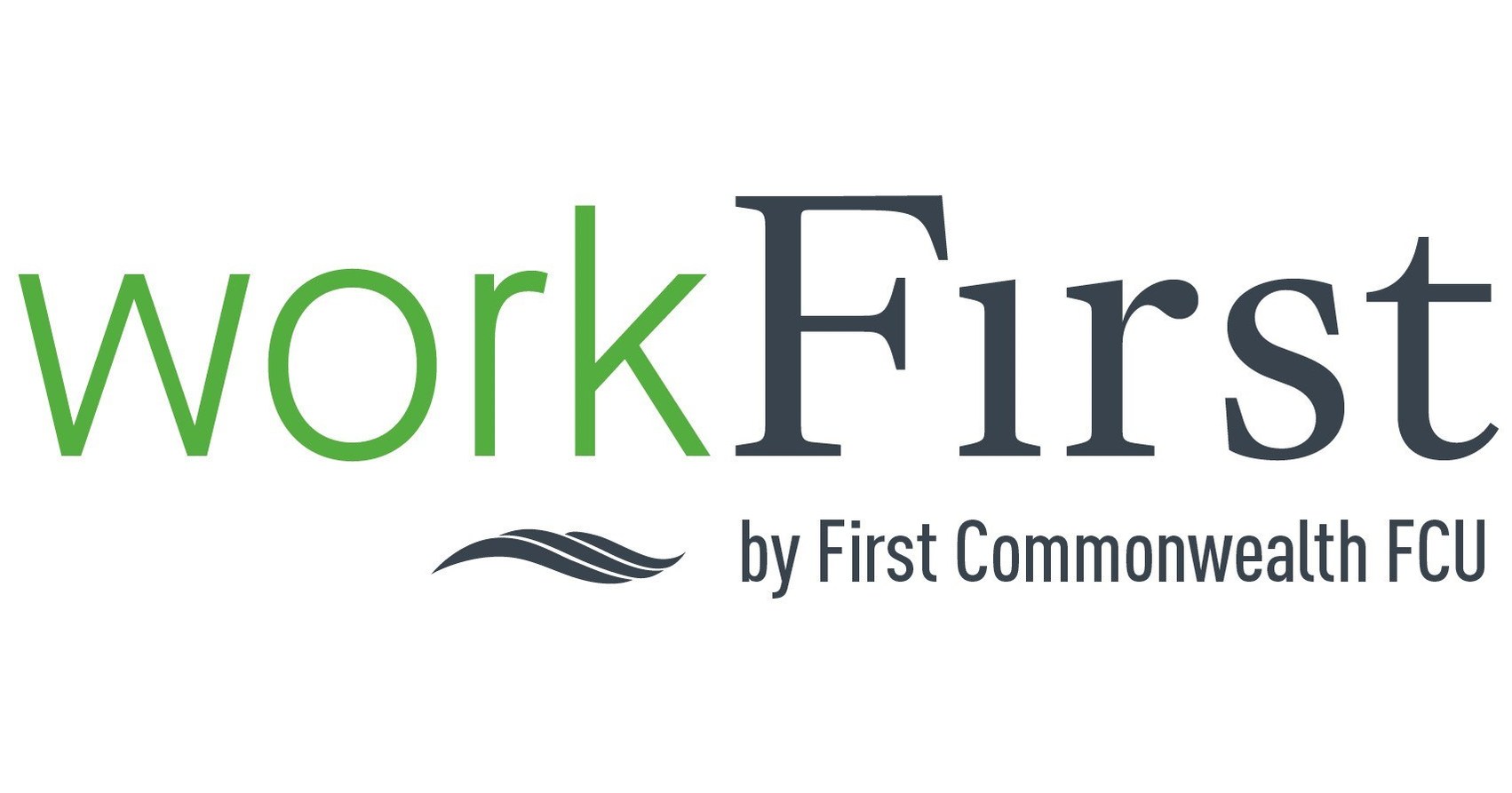 First Commonwealth Federal Credit Union Launches "Work First" Employer ...