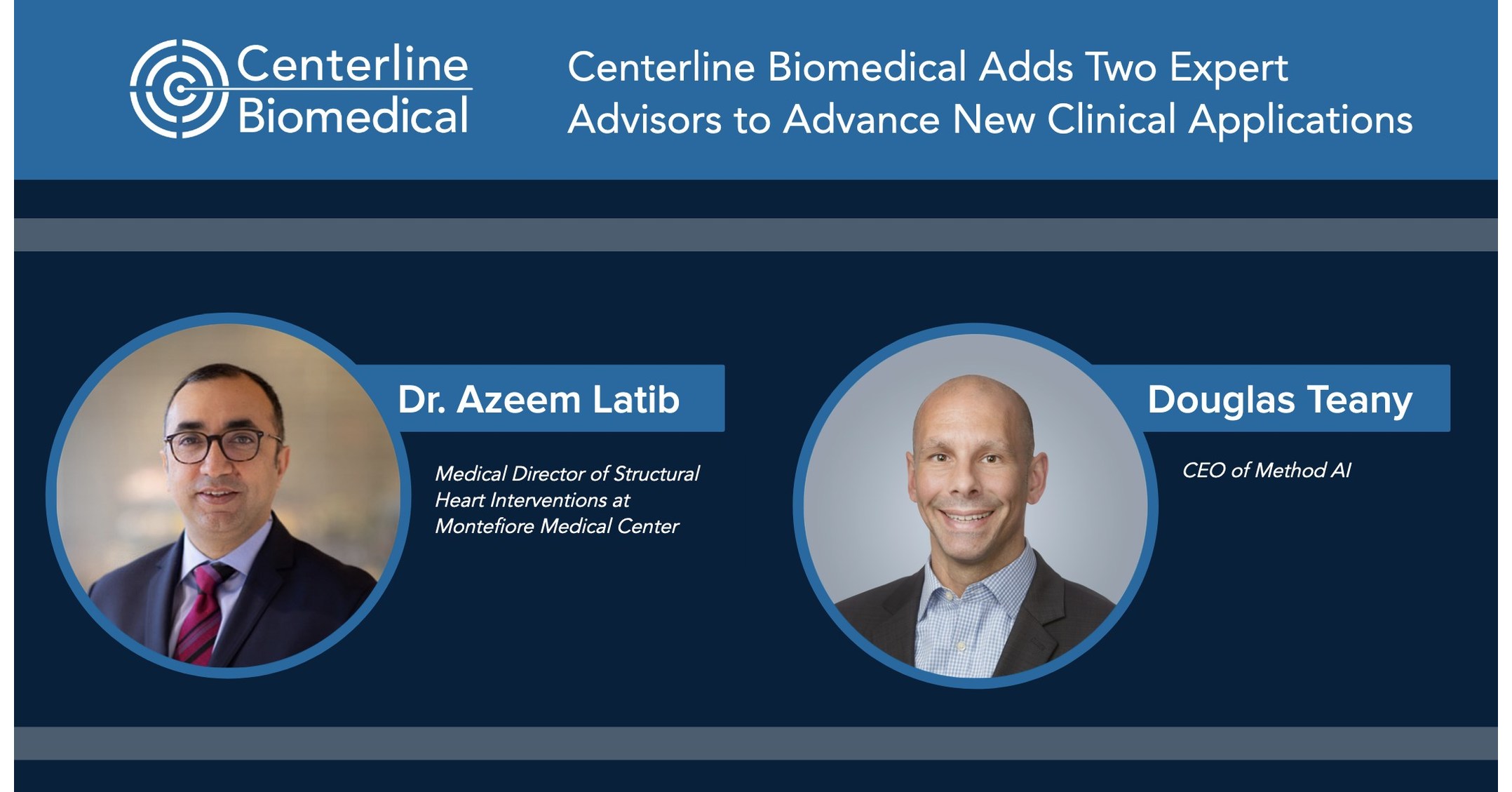 Centerline Biomedical Adds Two Expert Advisors to Advance New Clinical ...