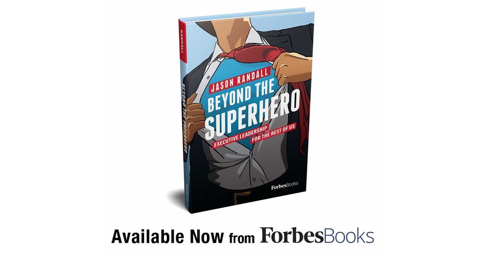 Executive Deconstructs the Superhero CEO Archetype in Advocating Team ...