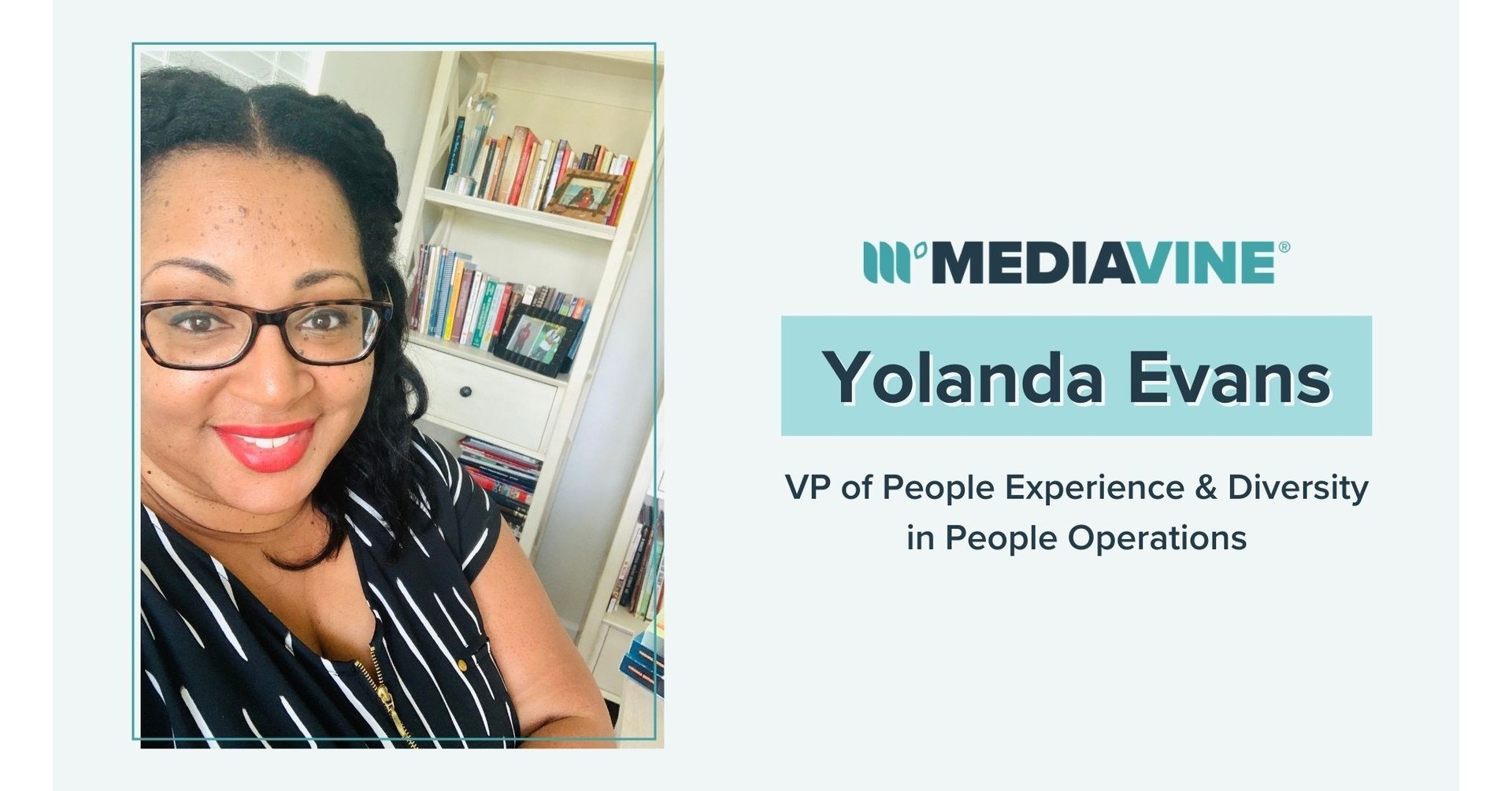 Mediavine Welcomes Yolanda Evans as VP, People Experience and Diversity