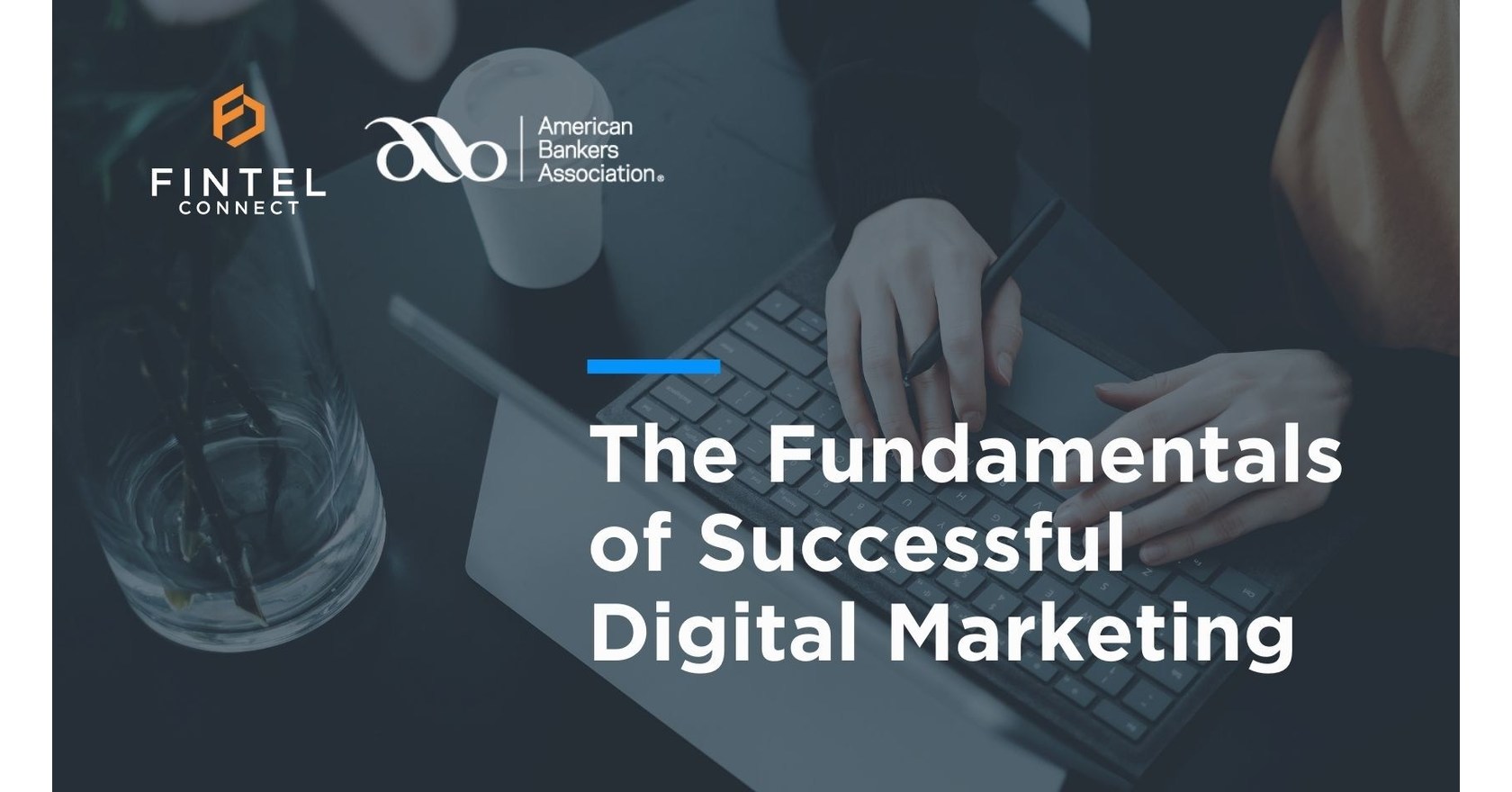 Fintel Connect and American Bankers Association Announce Official ...