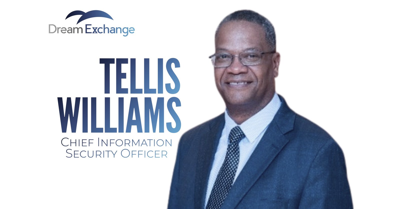 Dream Exchange Hires C-Level Cyber Security Executive