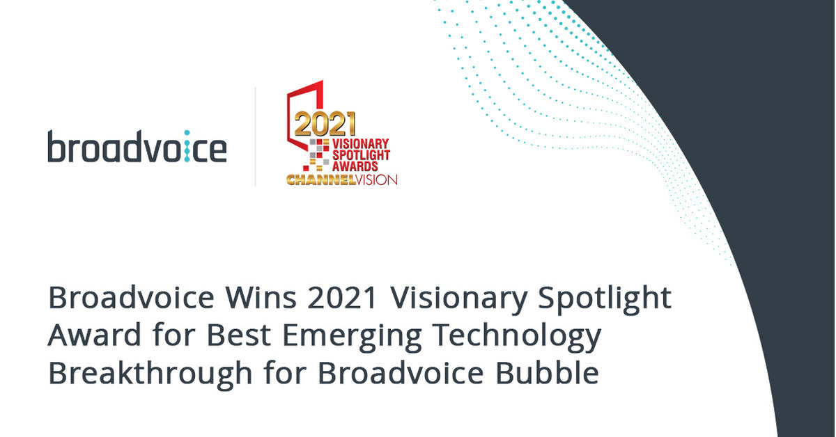 Broadvoice Wins 2021 Visionary Spotlight Award for Best Emerging ...
