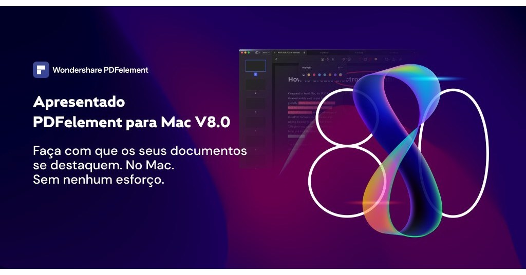 Wondershare Apresenta o PDFelement 8.0 para Mac: A Melhor Experiência ...