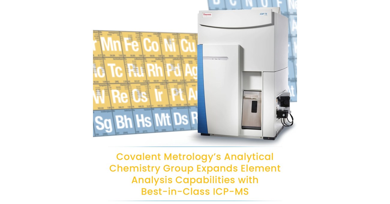 Covalent Metrology Expands Analytical Chemistry Capabilities with ...