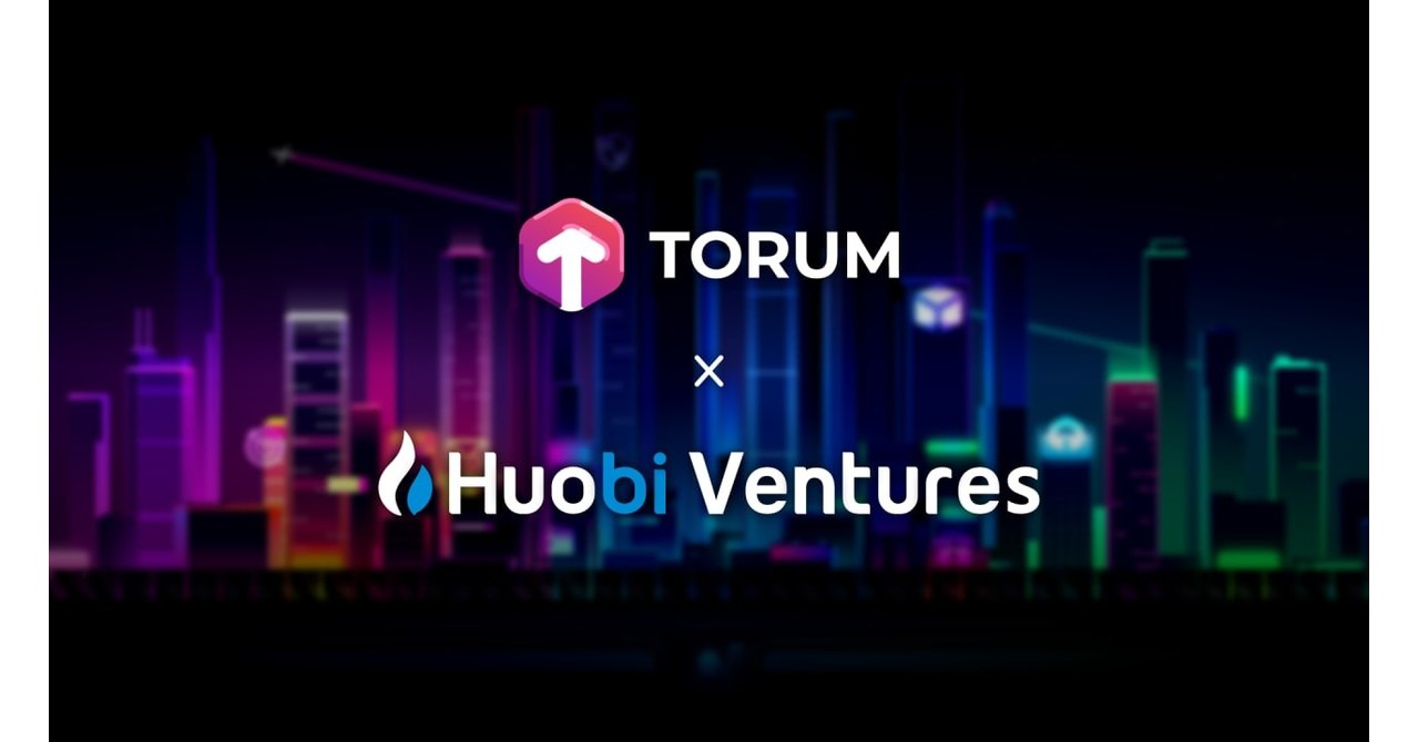 Social Media Platform Torum Announces Strategic Investment by Huobi ...
