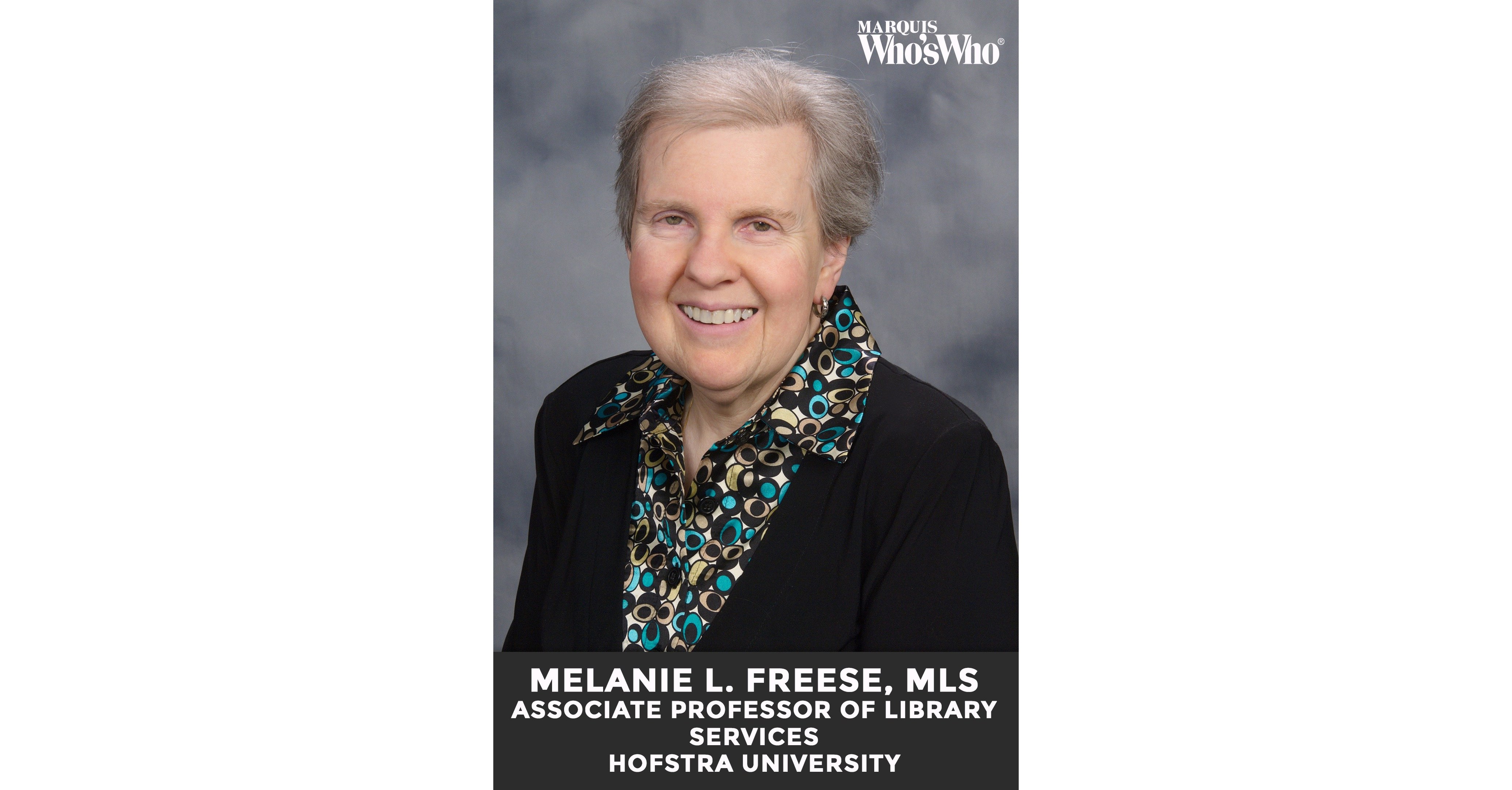 Melanie L. Freese Celebrated for Excellence in Library and Information ...