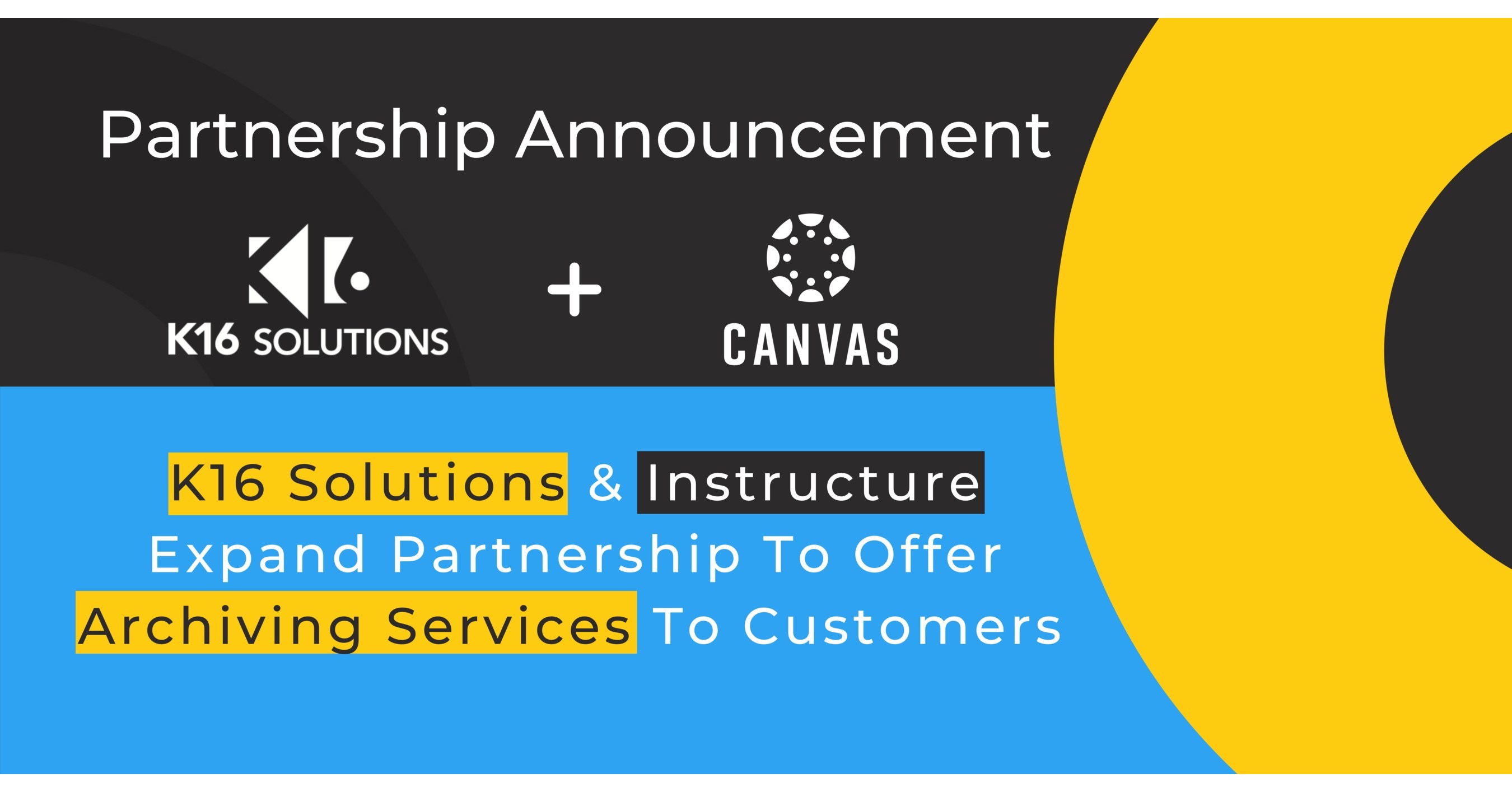 K16 Solutions & Instructure Expand Partnership to Offer Archiving Services to Customers