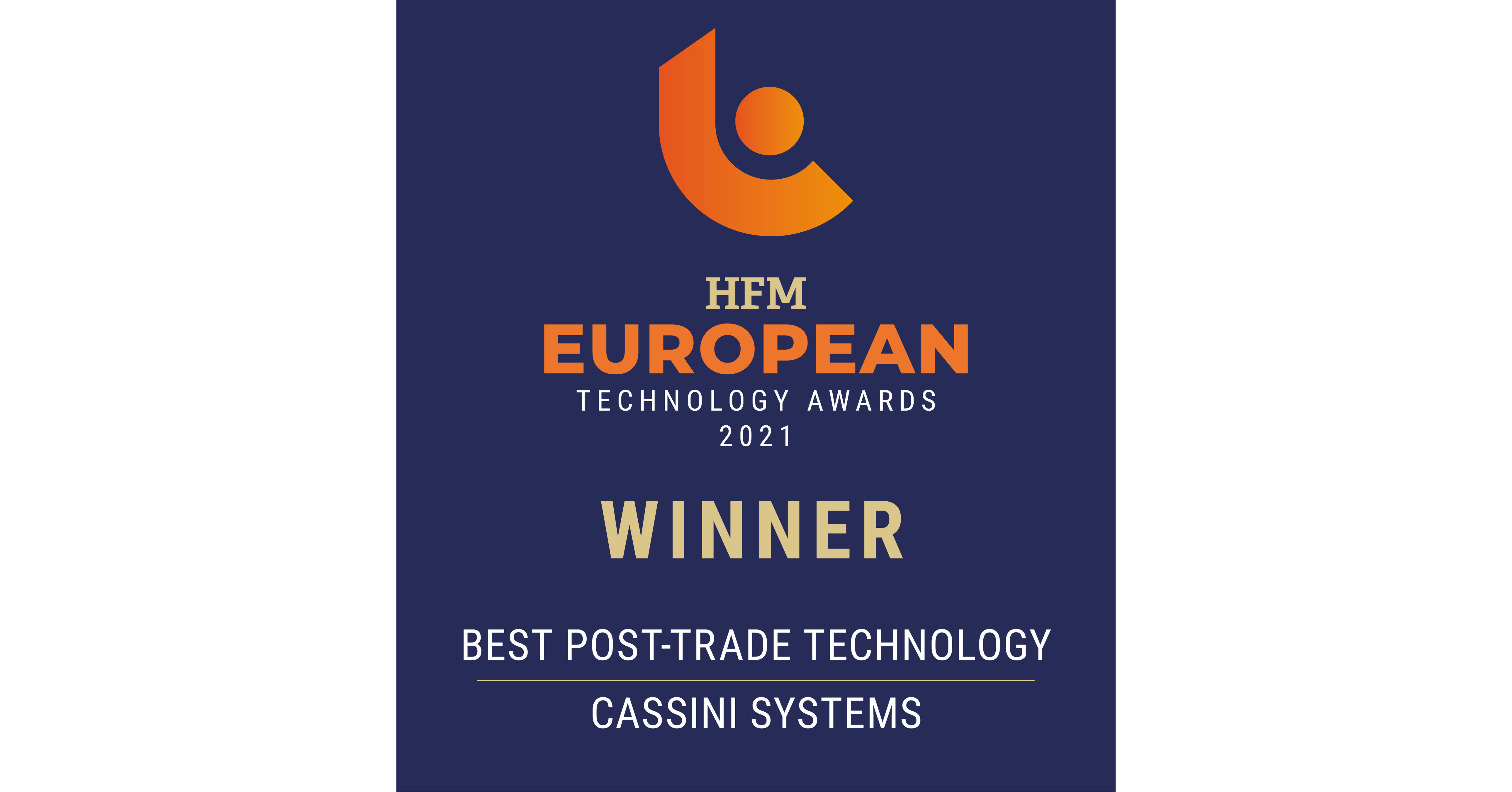 Cassini Systems Named Best Post-Trade Technology in HFM European ...