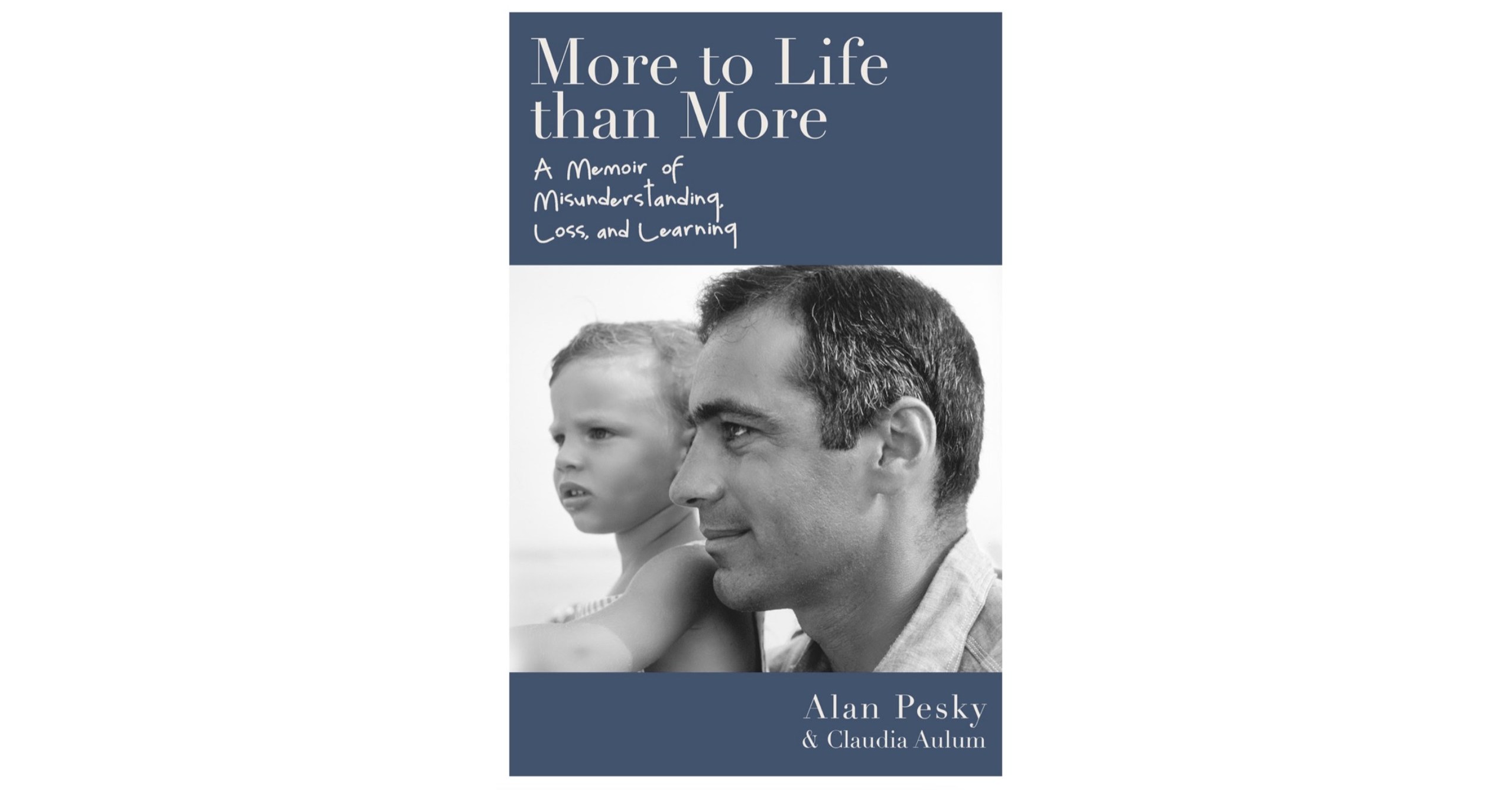 More to Life than More