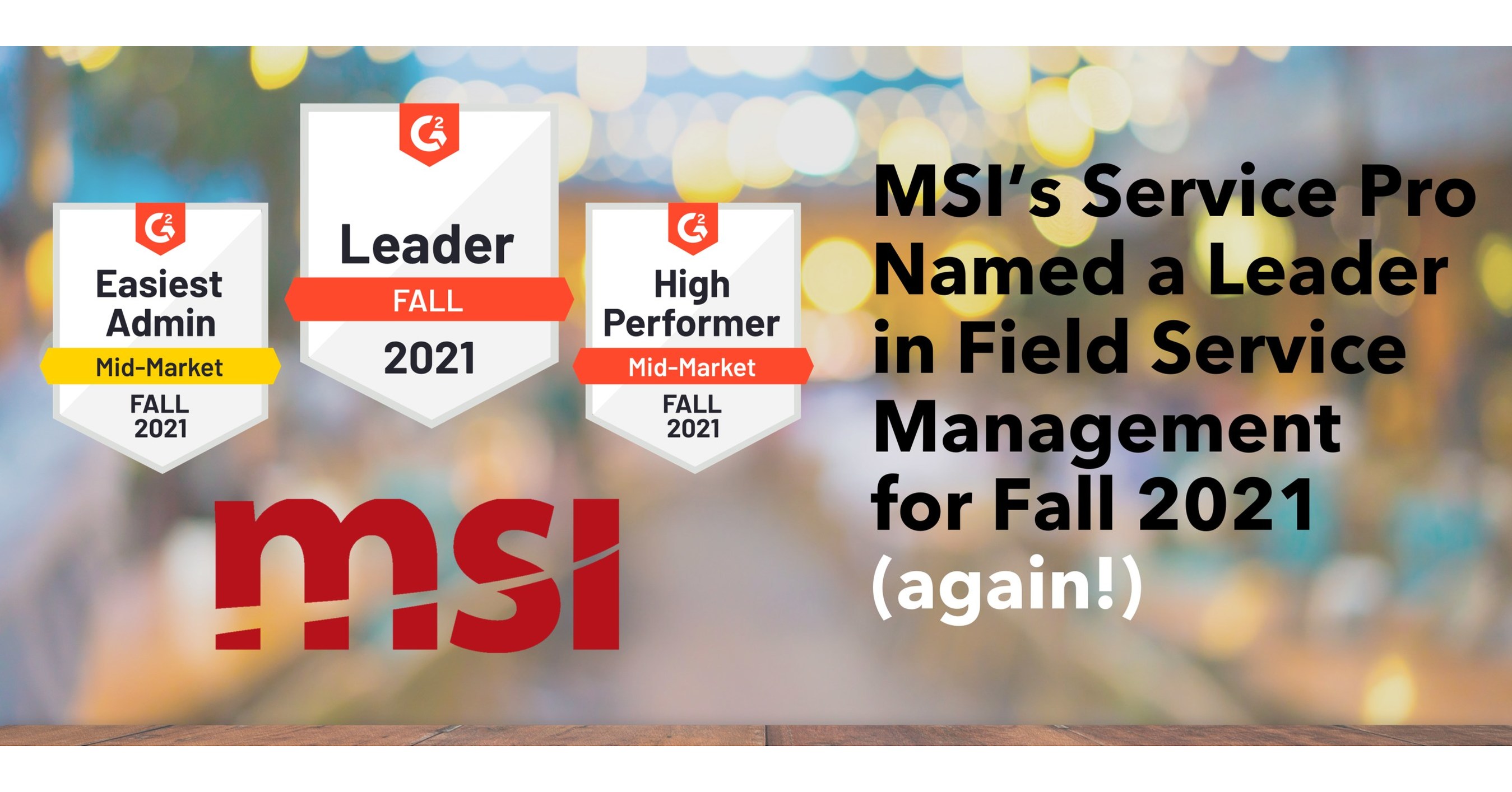 MSI's Service Pro Named a Leader Again in Field Service Management in ...