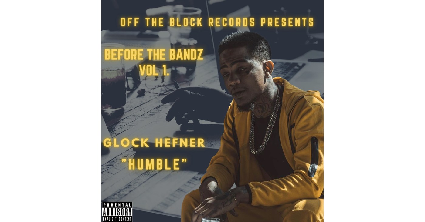 Off The Block Recording & Publishing Presents Glock Hefner And His New ...