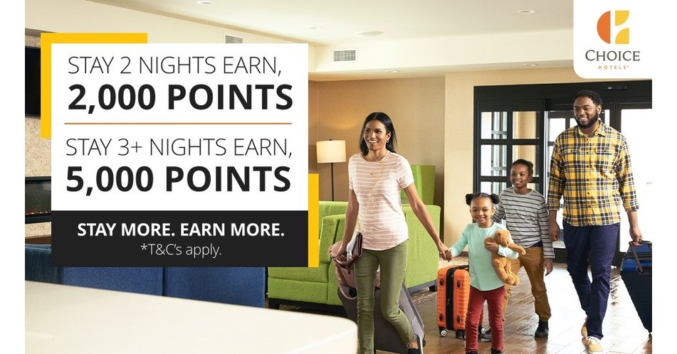 Choice Privileges Loyalty Members Can Stay More To Earn Bonus Points ...