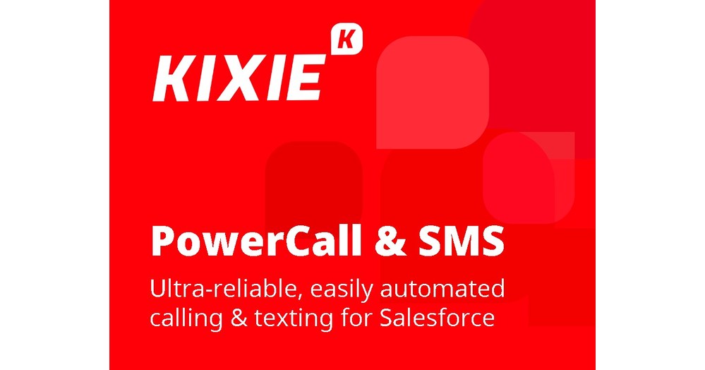Turn Salesforce into a Powerful Sales Engagement Platform with Kixie ...