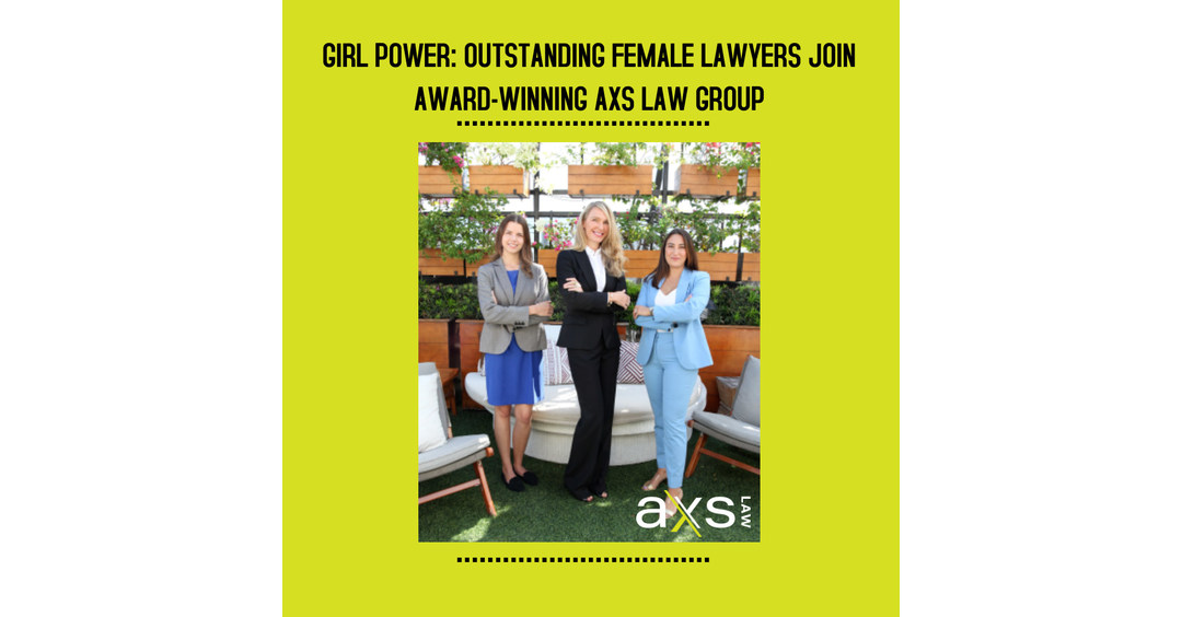 AXS LAW Group Announces New Attorneys Courtney Caprio, Irina Sadovnic ...