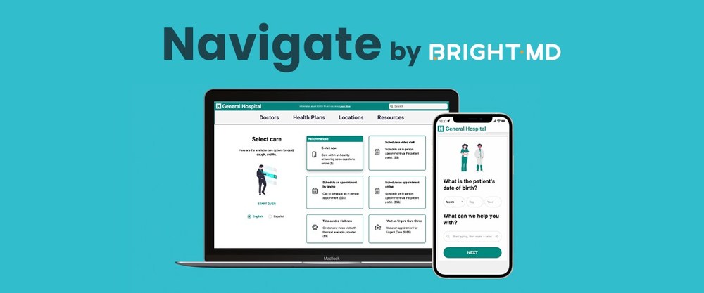 Navigate by Bright.md modernizes digital healthcare experience to ...