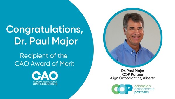 Align Orthodontics' Dr. Paul Major Receives Canadian Association of ...
