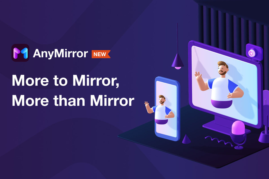 iMobie Releases AnyMirror to Mirror Phone and Tablet Screens with ...