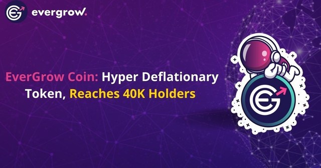 The Next Shiba Inu EverGrow Coin Reaches 40K Holders And Distributes The Next Shiba Inu EverGrow Coin Reaches 40K Holders And Distributes