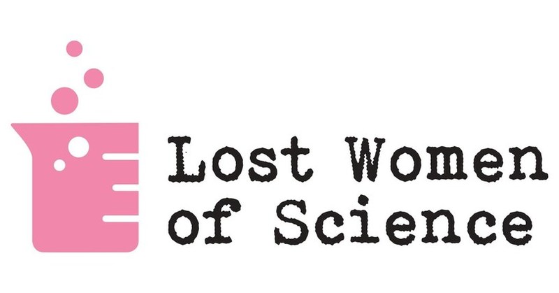 Lost Women of Science Launches Podcast Series to Promote the Remarkable ...