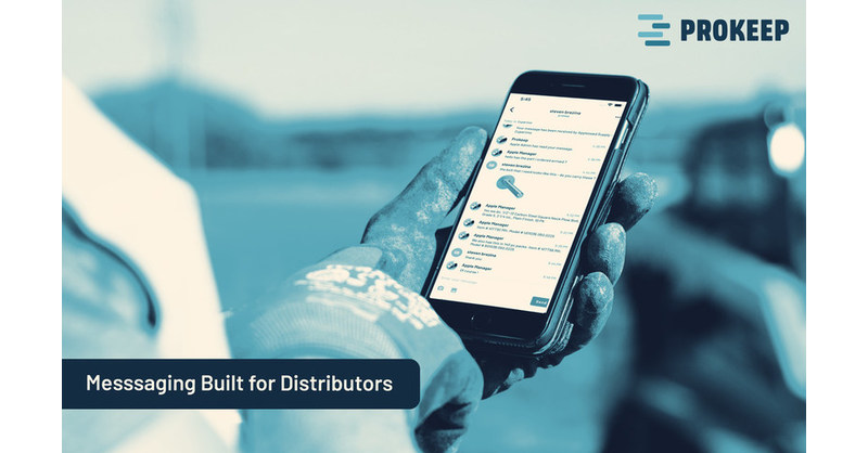 Prokeep Introduces First Multi-Channel, Relationship-Based Messaging Platform for the ...
