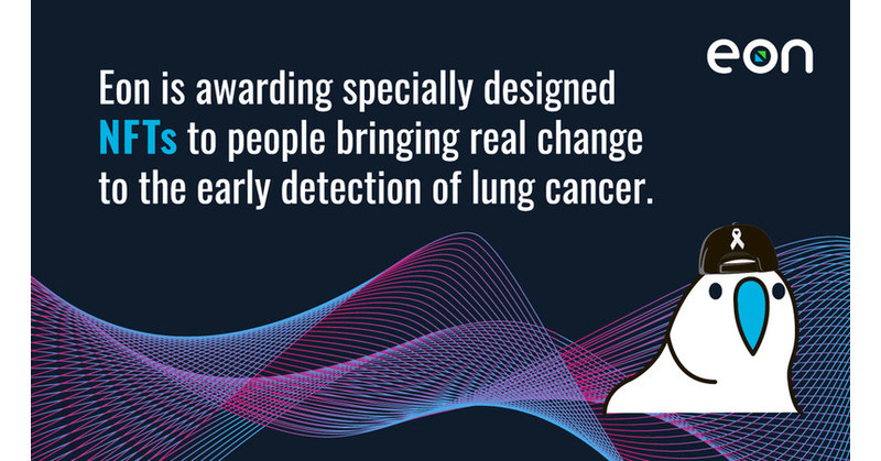 Eon Launches Two Special NFT Collections to Celebrate Lung Cancer ...