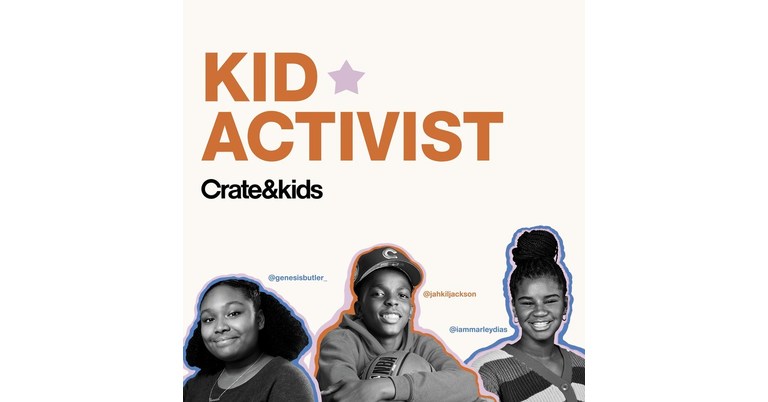 Crate & Kids Launches Kid Activist Program to Spotlight Youth Who are ...