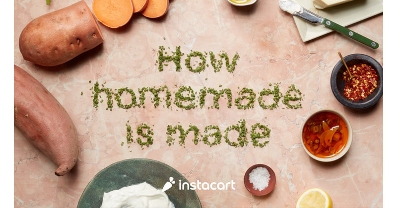Instacart Unveils First Brand Campaign, "How Homemade is Made ...