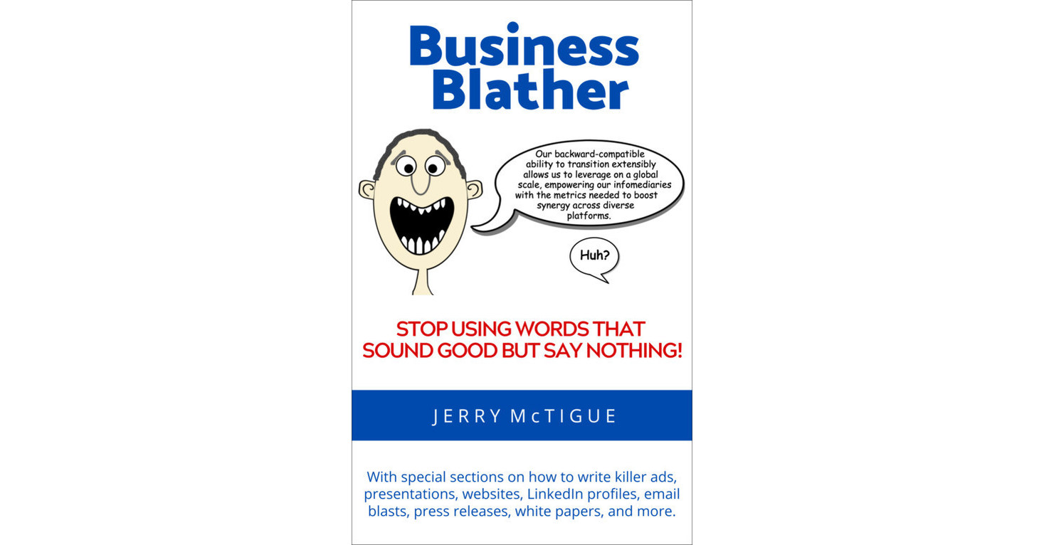 New Book That Blasts Business Blather and Champions Clear Communication ...