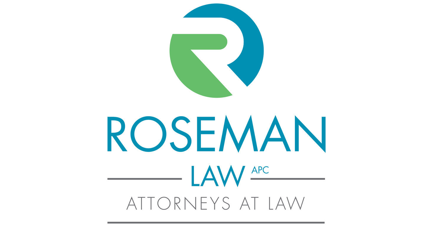 Roseman Law, APC Expands into Northern California and Strengthens ...