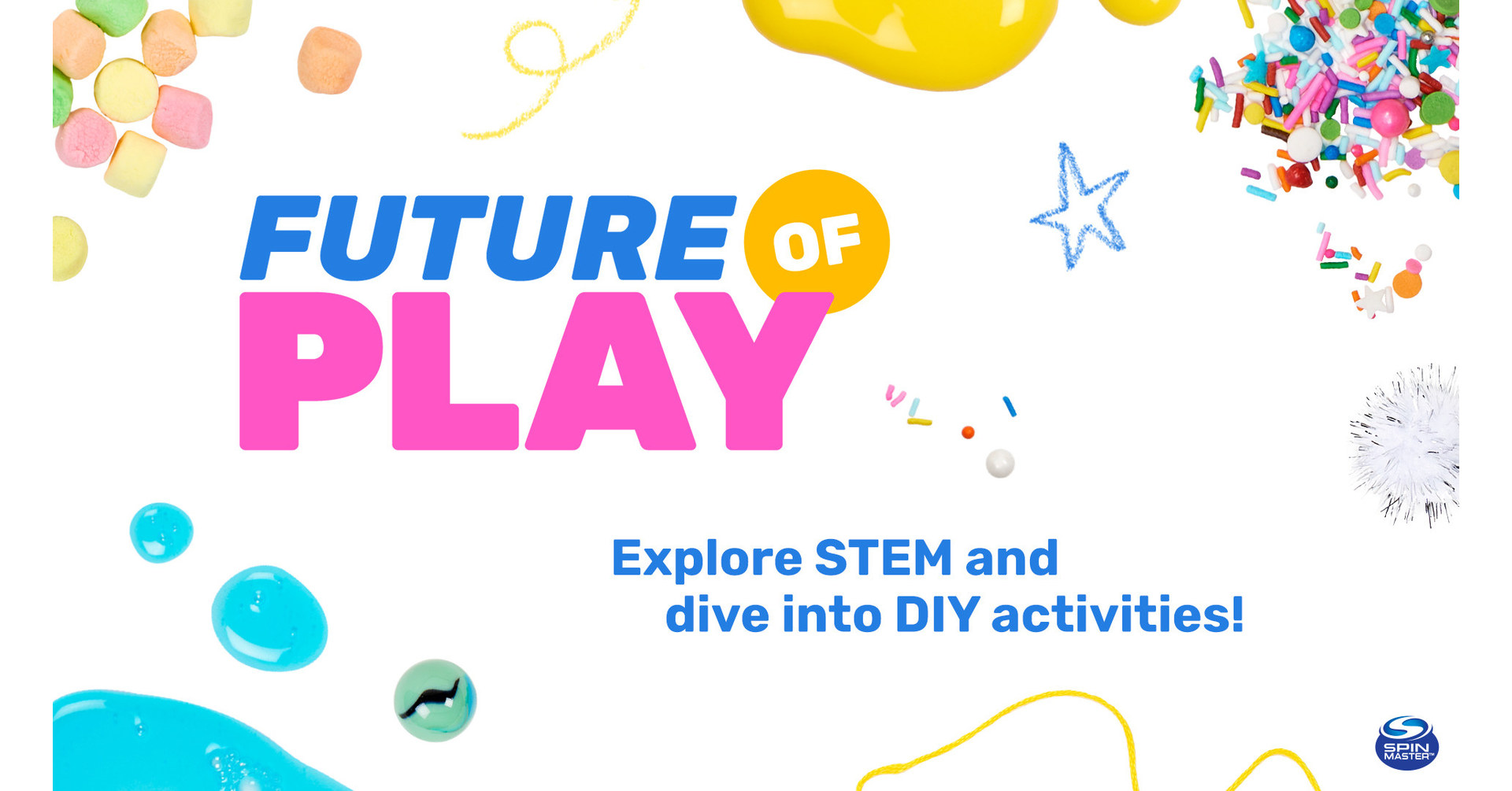 Spin Master Launches STEAM Initiative to Inspire Children and Families ...