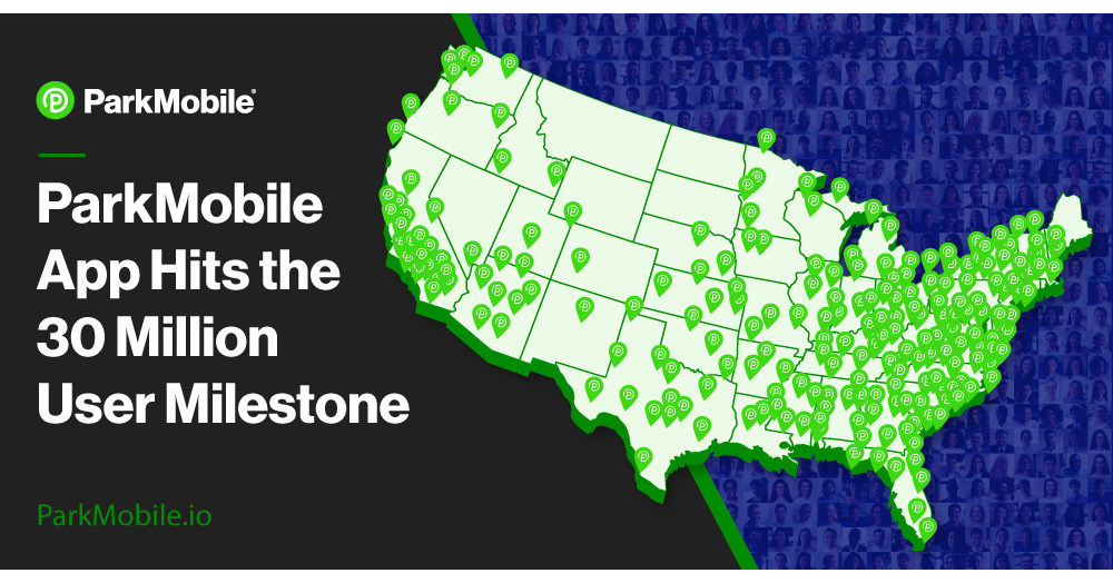 ParkMobile App Hits the 30 Million User Milestone as Demand for ...