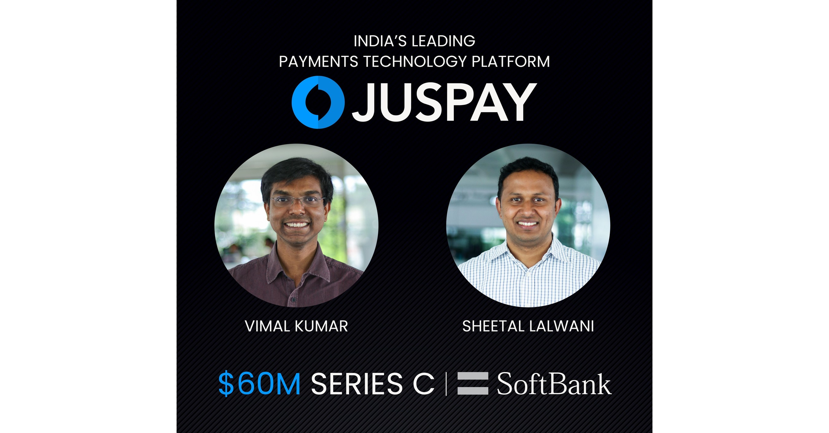JUSPAY - India's leading Payment Technology Platform, raises $60 ...