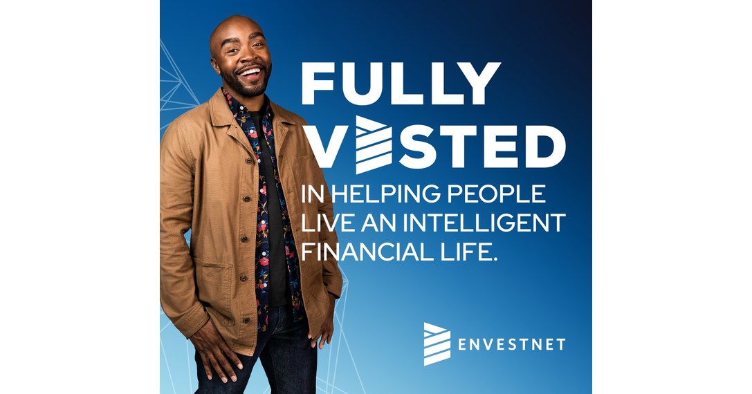 Envestnet's Omnichannel Brand Campaign Delivers on Vision of Creating ...