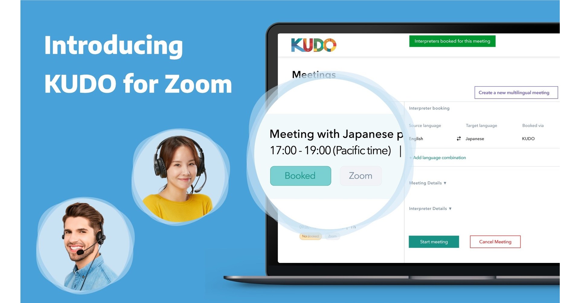 KUDO BRINGS ZOOM TO ITS AWARD-WINNING INTERPRETER MARKETPLACE, MAKING ...