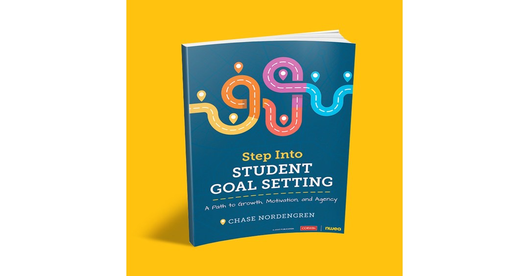 New Book Out Today Guiding Educators on Using Goals to Amplify Student ...