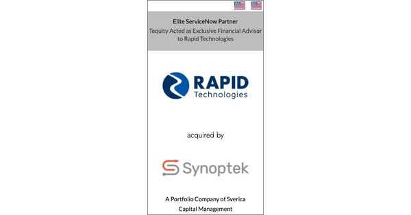 Tequity Advises Rapid Technologies on their Acquisition by Synoptek