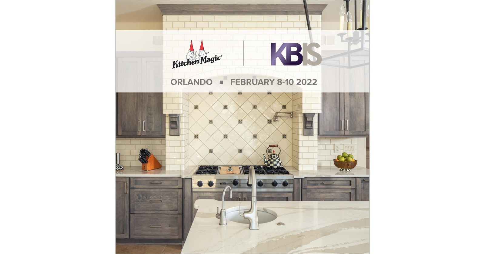 Kitchen Magic to Attend KBIS, the Largest Kitchen and Bath Industry Show in North America