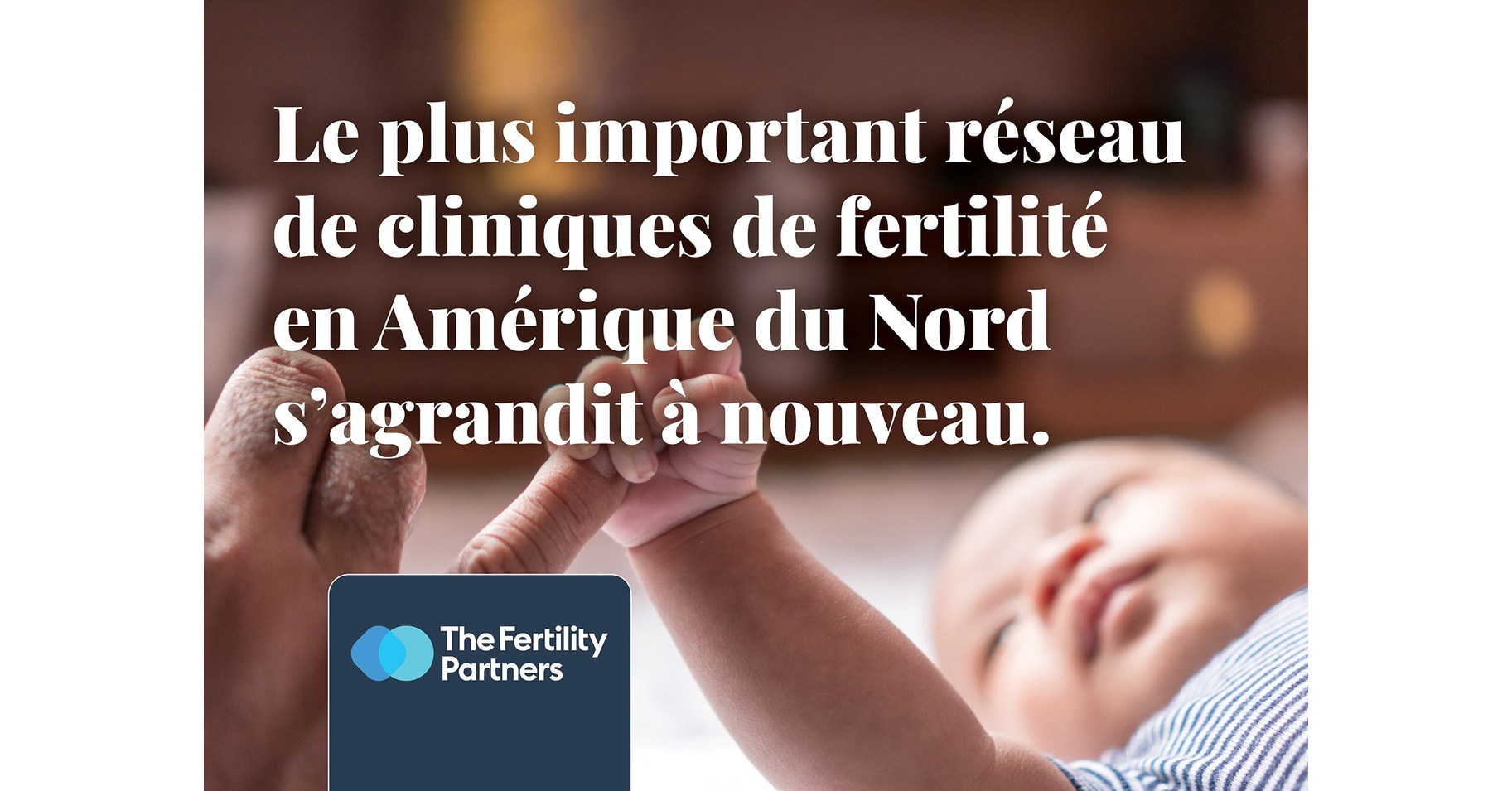The Fertility Partners accueille le Centre de fertilité d'Ottawa dans ...