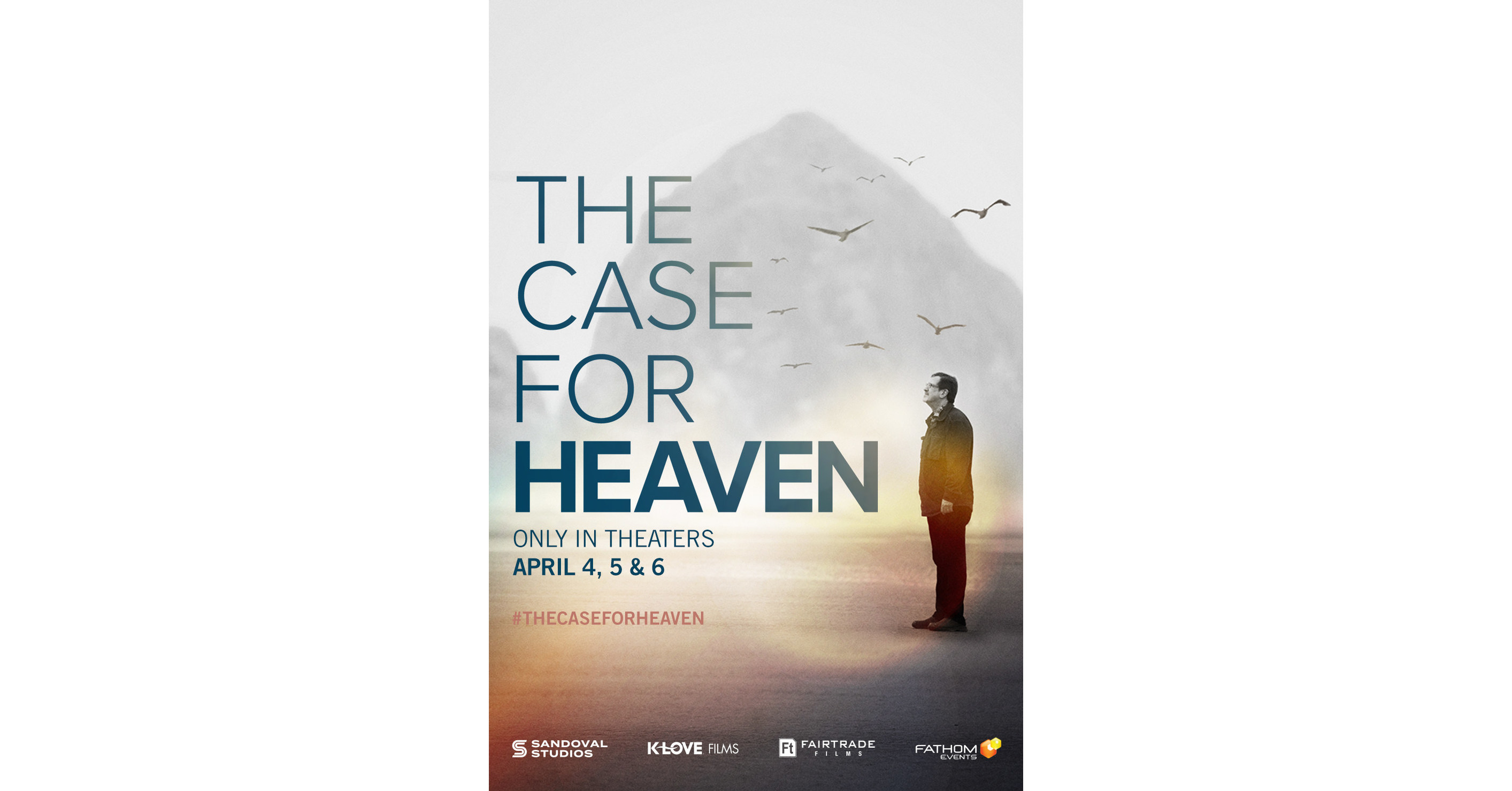Documentary 'THE CASE FOR HEAVEN' Answers the Eternal Question About ...