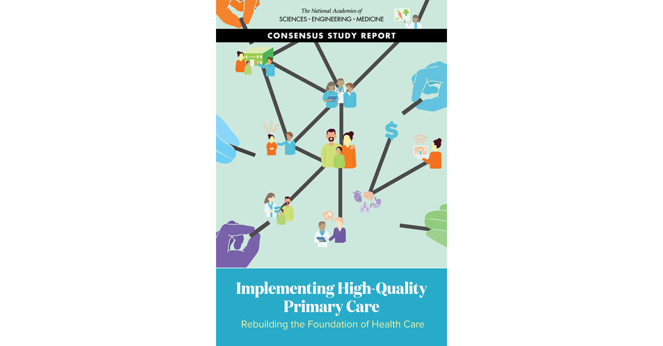 Annals of Family Medicine: Three Responses to NASEM's 2021 Primary Care ...