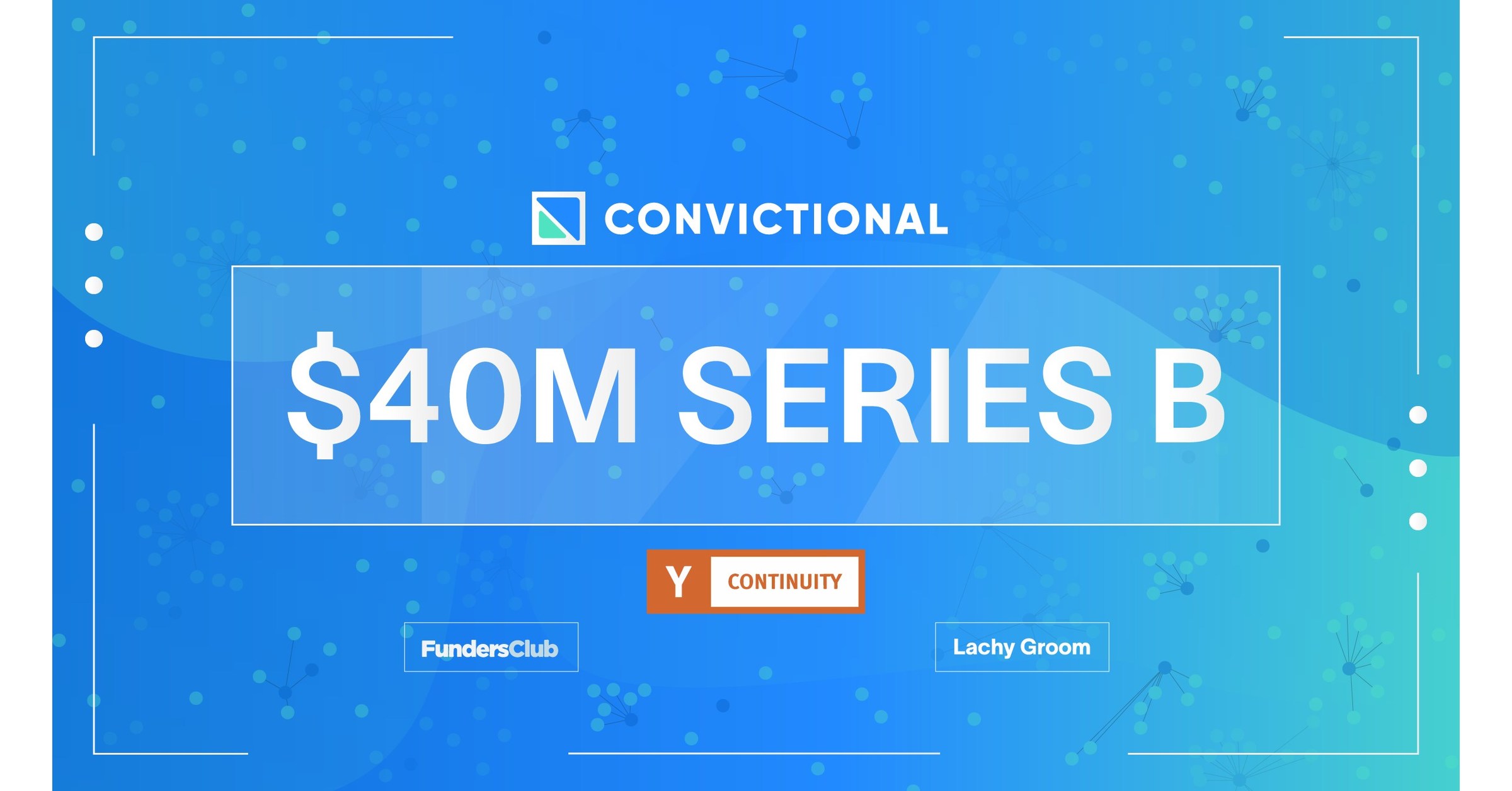 Convictional Announces $40 Million Series B Funding Led By YC Continuity