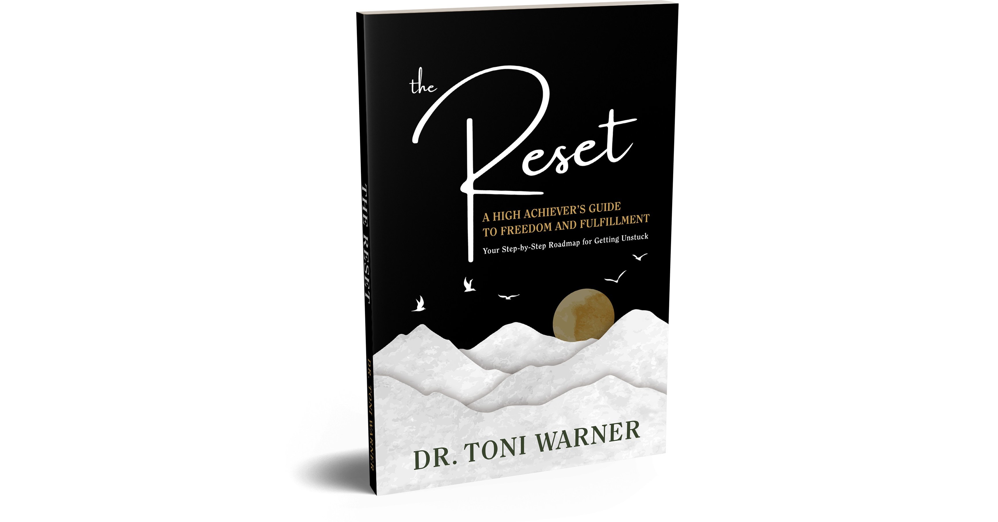 New Book Helps High Achievers Hit the Reset Button When They Are Stuck ...