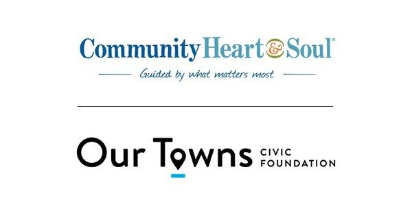 COMMUNITY HEART & SOUL® and OUR TOWNS CIVIC FOUNDATION to HIGHLIGHT ...
